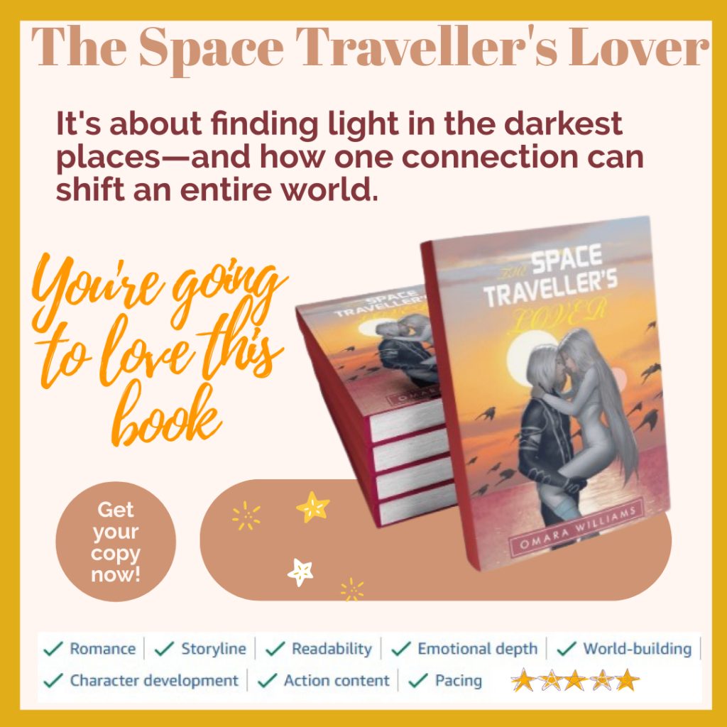 Omara Williams - Book - The Space Traveller’s Lover